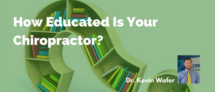 How Educated is Your Chiropractor? - Apex Chiropractic